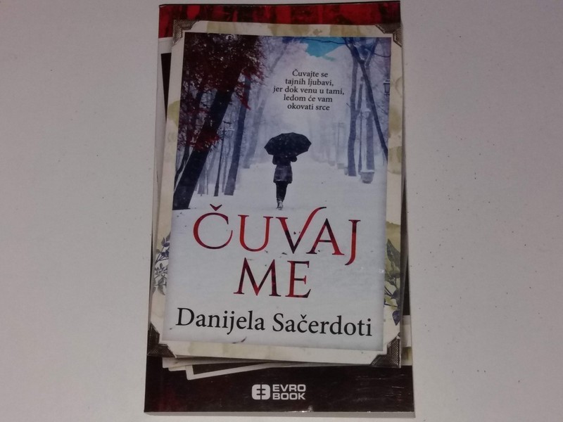 DANIJELA SAČERDOTI - ČUVAJ ME