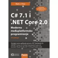 C# 7.1 i .NET Core 2.0 – Moderno međuplatformsko programiranje - Treće izdanje