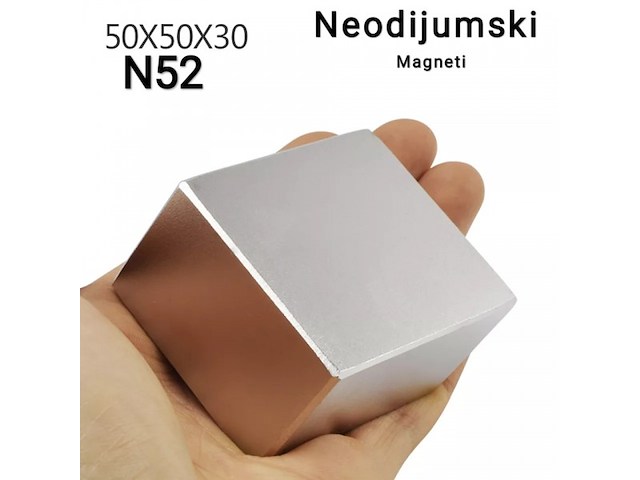 50x50x30mm N52 Neodijumski Bolk Magneti