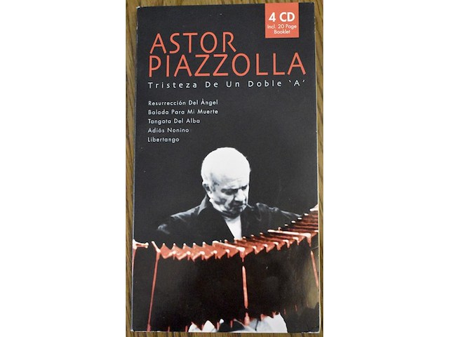 Astor Piazzolla - Tristeza De Un Doble `A` (4 x CD)