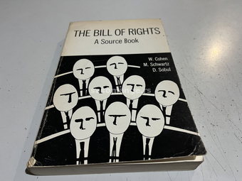 The bill of rights A source book M Cohen W Schwartz D Sobul