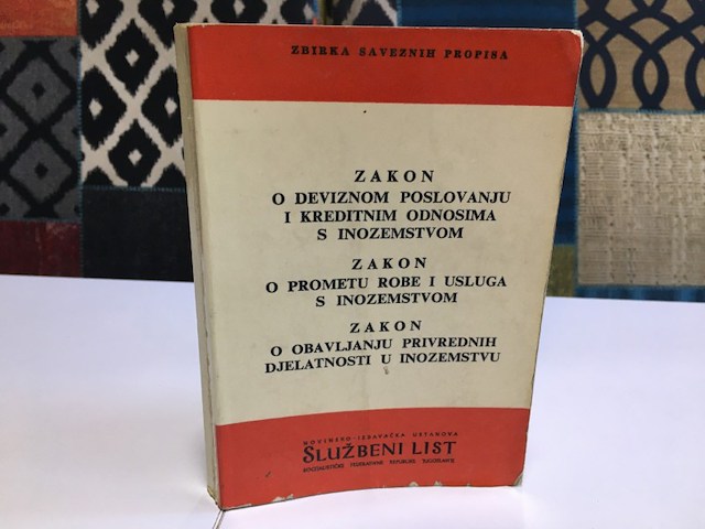 Zakon o deviznom poslovanju i kreditnim odnosima