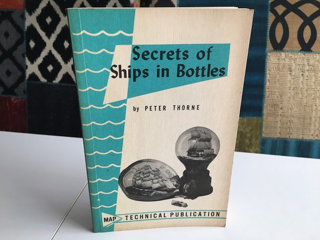 Tajne brodova u boci Secrets of Ships in Bottles