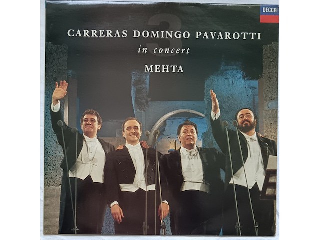 Carreras, Domingo, Pavarotti, Mehta -  In  concert