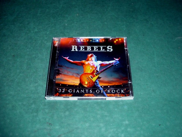 VARIOUS – Rebels - 32 Giants Of Rock