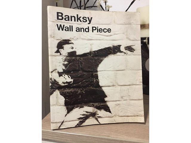 BANKSY - Wall and Piece / englesko izdanje