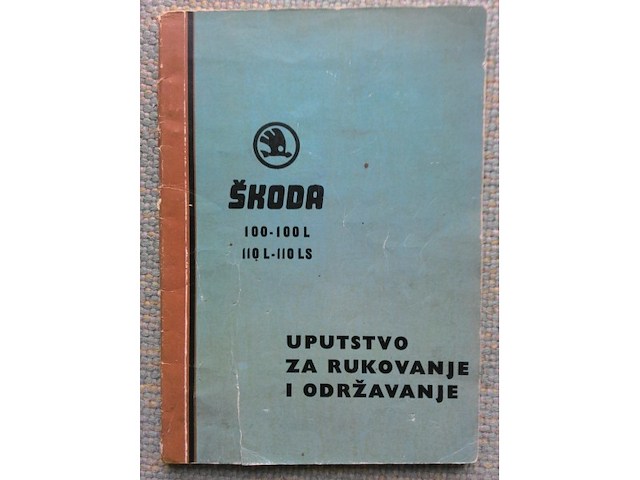 Škoda 100-100 l i 112 l - 110 ls uputstvo za rukovanje