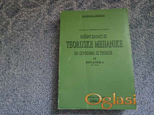 Rešeni zadaci iz teorijske mehanike sa izvodima Batj