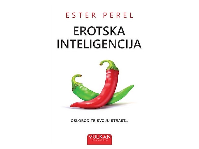 Erotska inteligencija - Ester Perel NOVO!!!