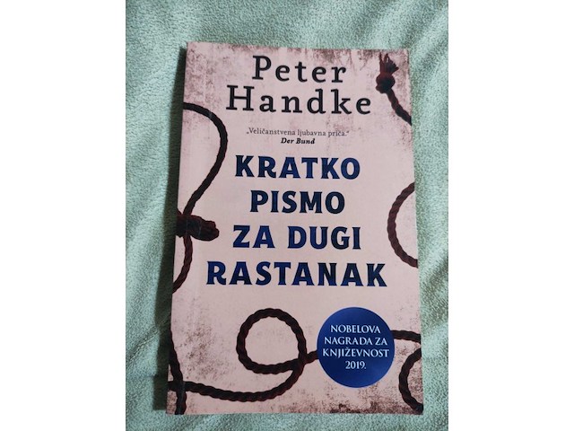 Kratko pismo za dugi rastanak,Peter Handke