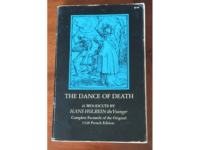 The Dance of Death - 41 woodcuts by Hans Holbein