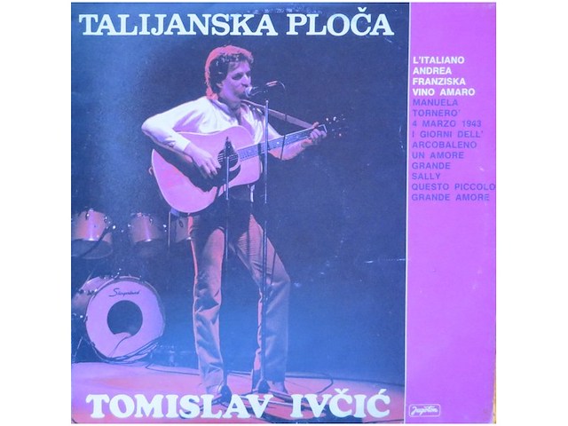 Tomislav Ivčić – Talijanska Ploča