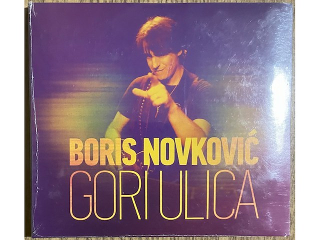 BORIS NOVKOVIĆ - Gori ulica NOVO