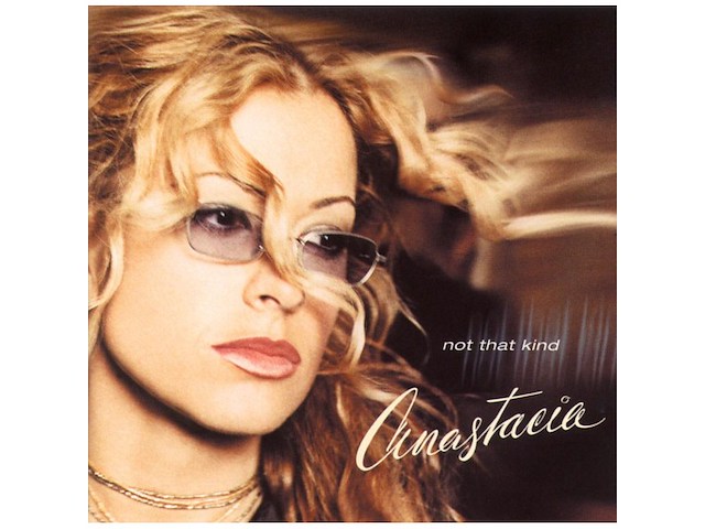 Anastacia – Not That Kind