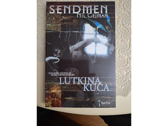 Sendmen 2 - Lutkina kuća, Beli put