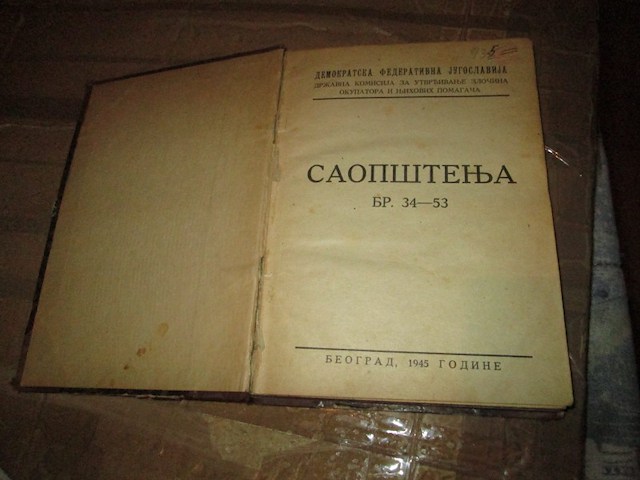 Saopštenja broj 34-53 Beograd 1945 g.