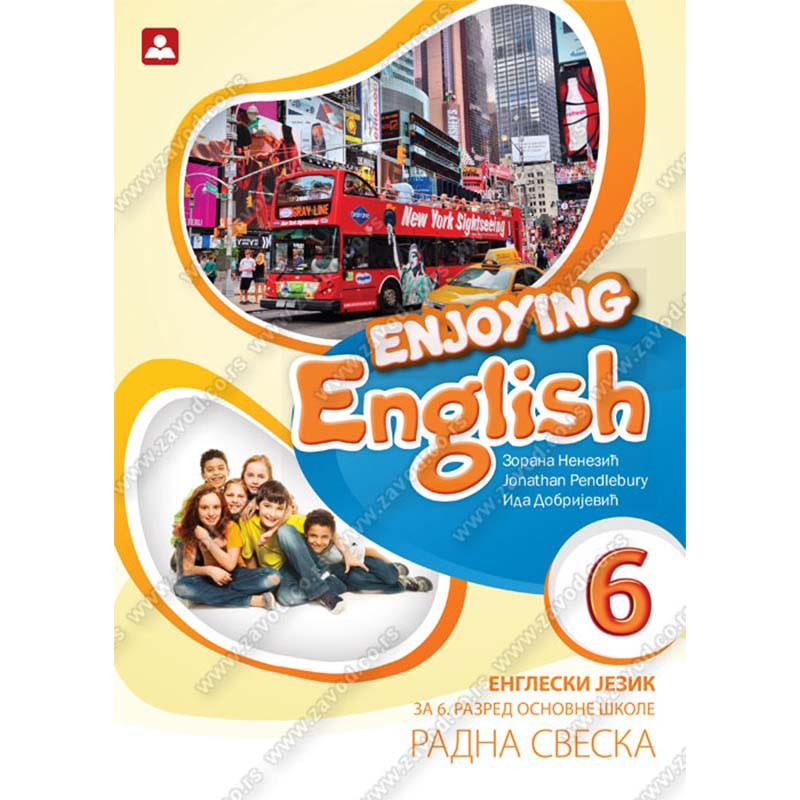 Enjoying english 6 - radna sveska - ZAVOD ZA UDŽBENIKE