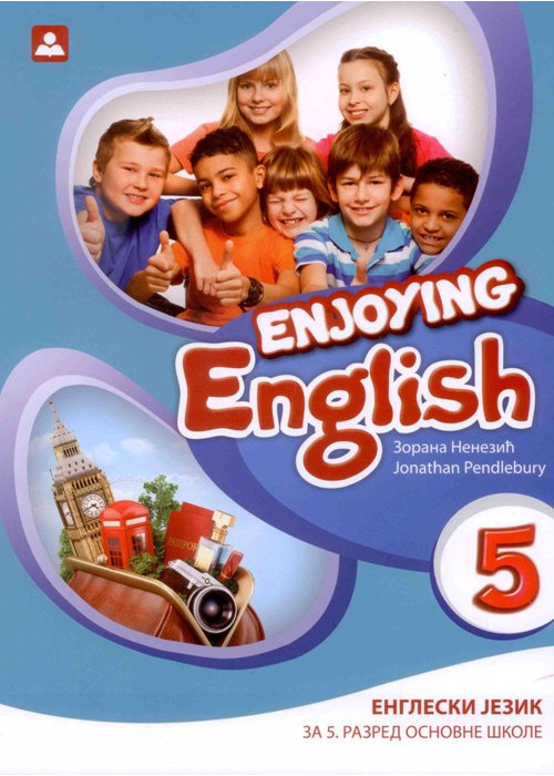 Enjoying english 5 - udžbenik - ZAVOD ZA UDŽBENIKE