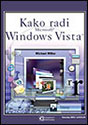 WINDOWS VISTA: KAKO RADI - Michael Miller