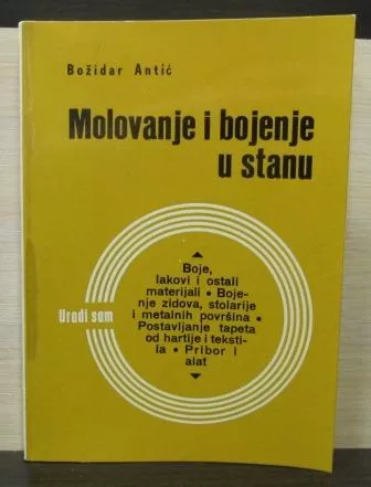 MOLOVANJE I BOJENJE U STANU – BOŽIDAR ANTIĆ