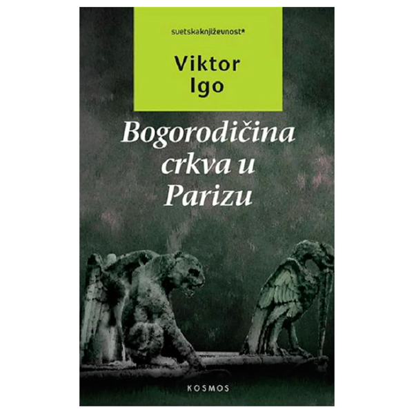 Bogorodičina crkva u Parizu – Viktor Igo