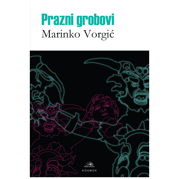 Prazni grobovi – Marinko Vorgić