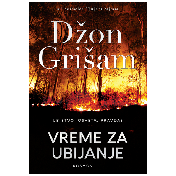 Vreme za ubijanje – Džon Grišam