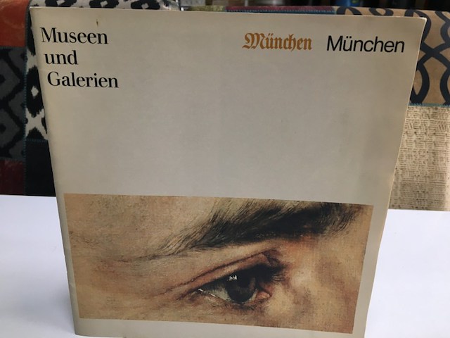 Muzeji i galerije MInhen   Museen und Galerien  München