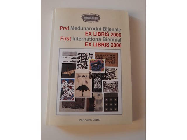 Prvi međunarodni bijenale Ex Libris 2006