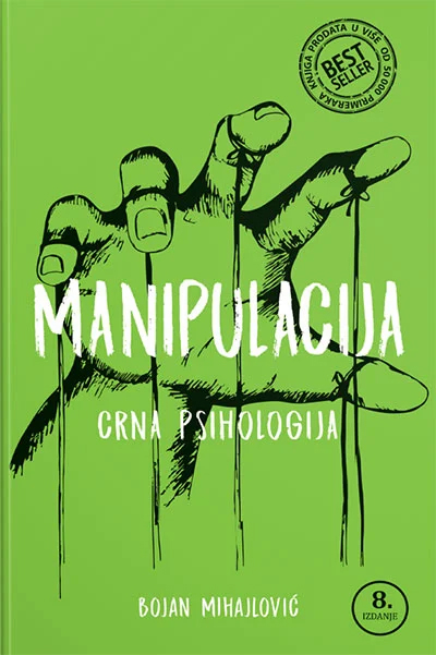 MANIPULACIJA: Crna psihologija