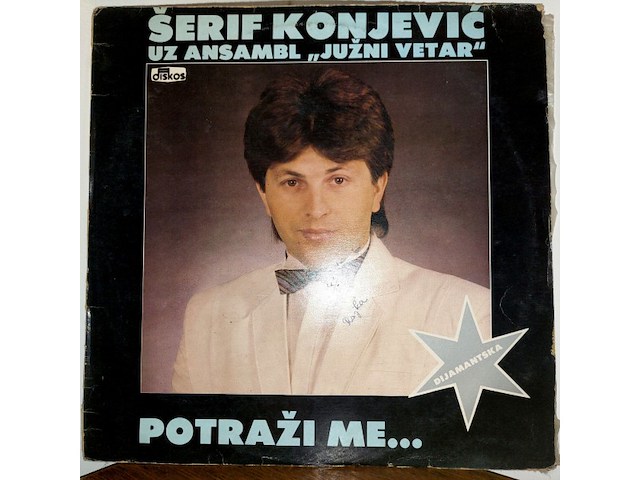 Šerif Konjević Uz Ansambl `Južni Vetar` - Potraži Me..