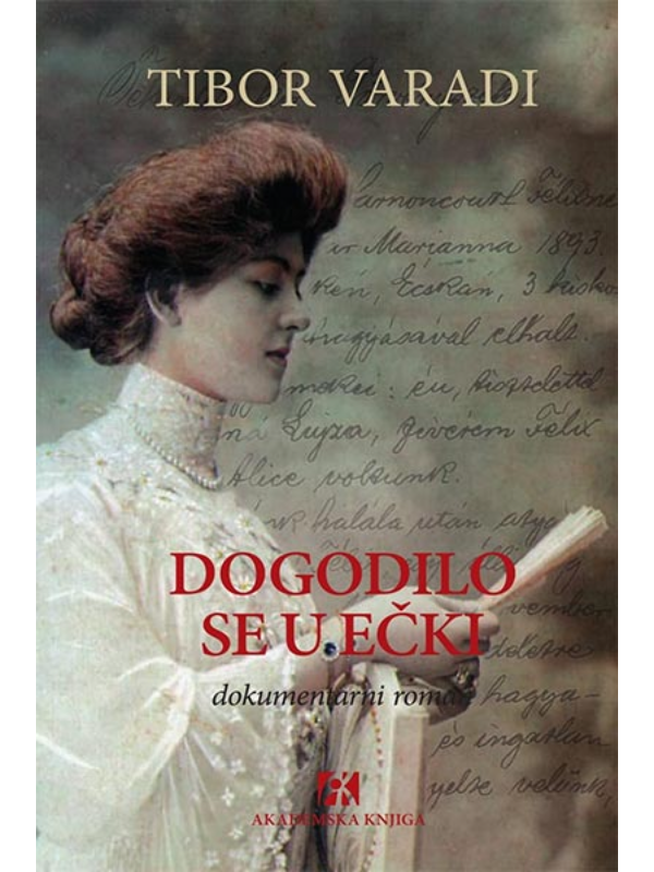 Dogodilo se u Ečki: dokumentarni roman