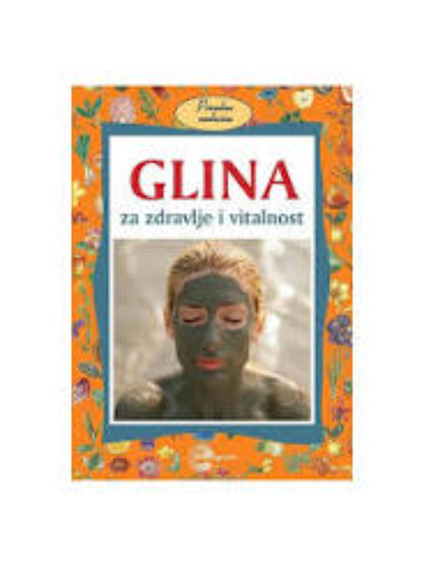 Prirodna Medicina-Glina-Evro Giunti