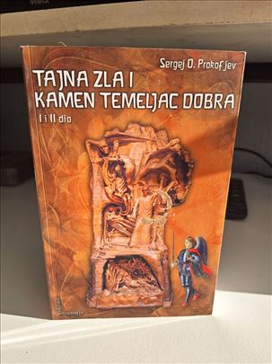 Tajne zla i kamen temeljac dobra 1 - 2