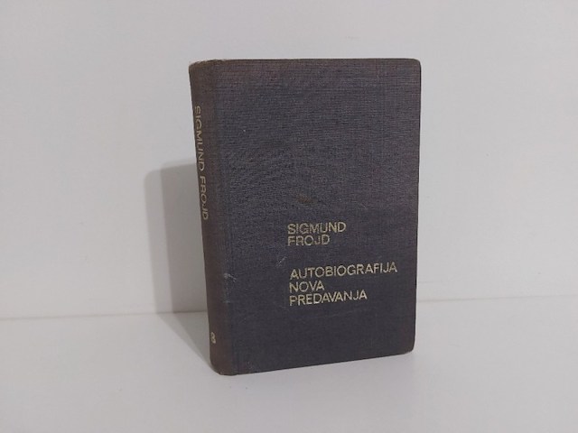 Autobiografija/ Nova Predavanja - Sigmund Frojd