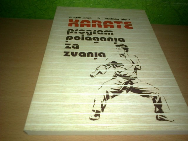 KARATE Program polaganja za ZVANJA