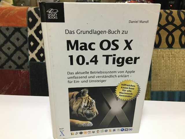 Osnove Mac OS Ks 10.4 Tiger Daniel Mandi