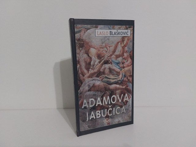 Adamova jabučica - Laslo Blašković