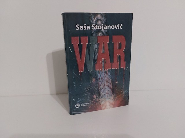War  - Saša Stojanović