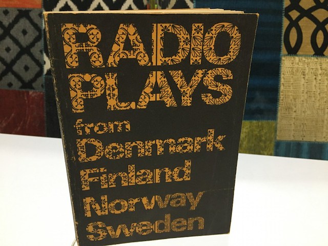 Radio Plays from Denmark Finland Norway Sweden
