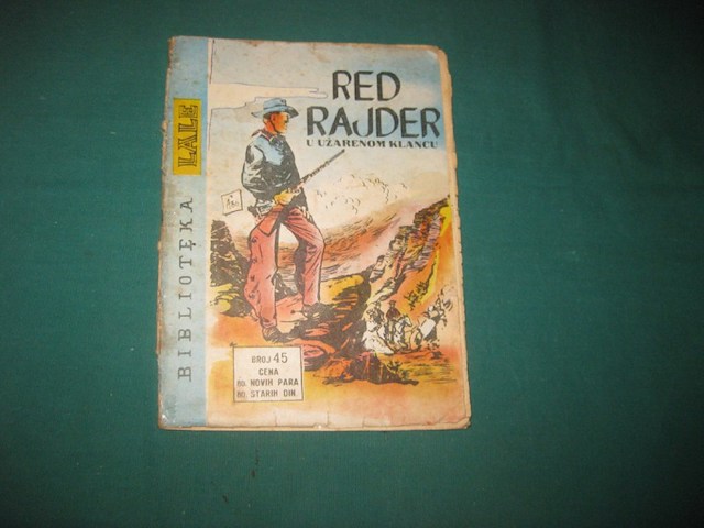 Biblioteka Lale br. 45 - Red Rajder u užarenom klancu