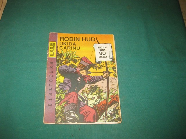 Biblioteka Lale br. 10 - Robin Hud ukida carinu + Šljiv