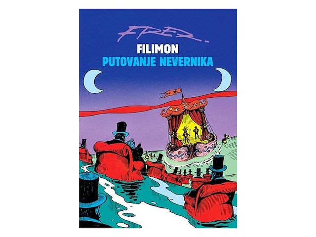 Filimon 4 Putovanje nevernika