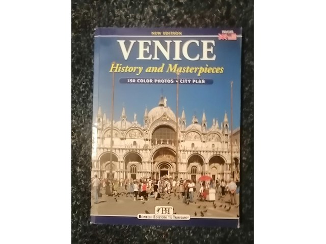 Venice, History and Masterpieces