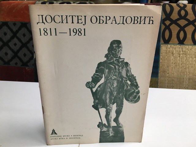 Dositej Obradović  1811 - 1981.