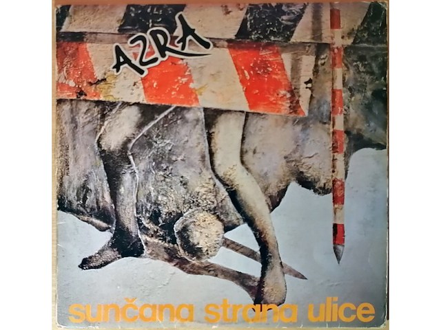 2LP AZRA - Sunčana strana ulice (1981) 1. press, VG/VG+