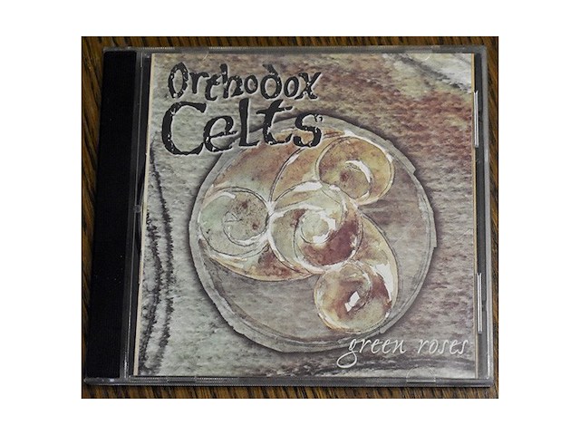 Orthodox Celts - Green Roses