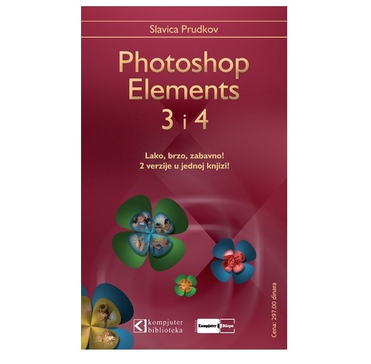 Photoshop elements 3 i 4, Slavica Prudkov