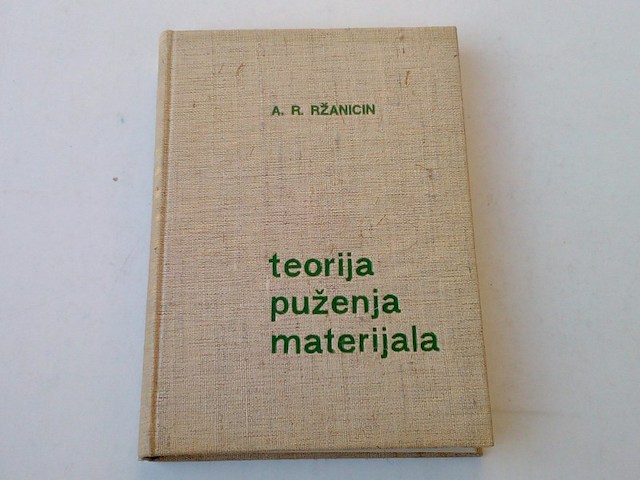 gr - TEORIJA PUZENJA MATERIJALA - A. R. Rzanicin