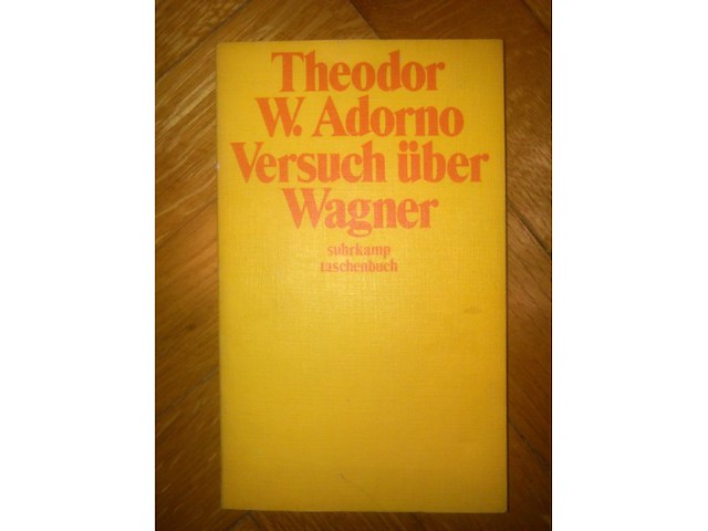 Teodor Adorno - U potrazi za Vagnerom -